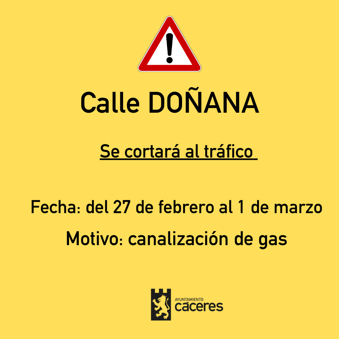 CORTE CALLE DOÑANA - Ayuntamiento de Cáceres